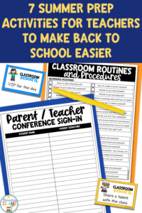 7 Teacher Prep Summer Activities to Make Back to School Easier ...