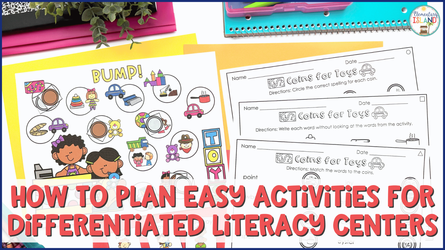 How to Plan Easy Activities for Differentiated Literacy Centers ...